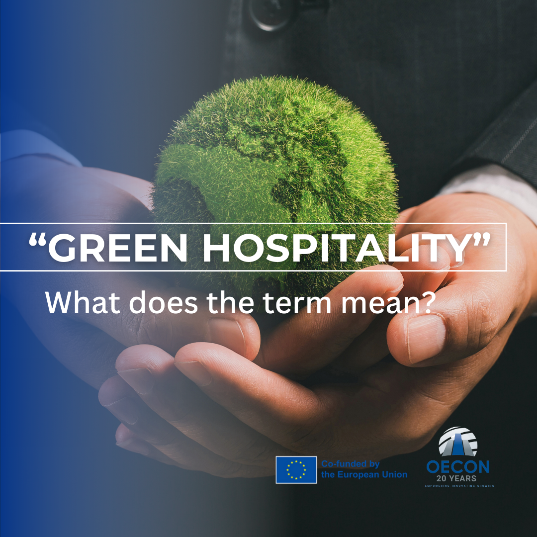 Do you know what the term 'Green Hospitality' means? - OECON Group
